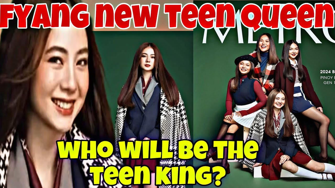 FYANG TINANGHAL NA TEEN QUEEN NG METRO MAGZ,SINO KAYA ANG TEEN KING ...