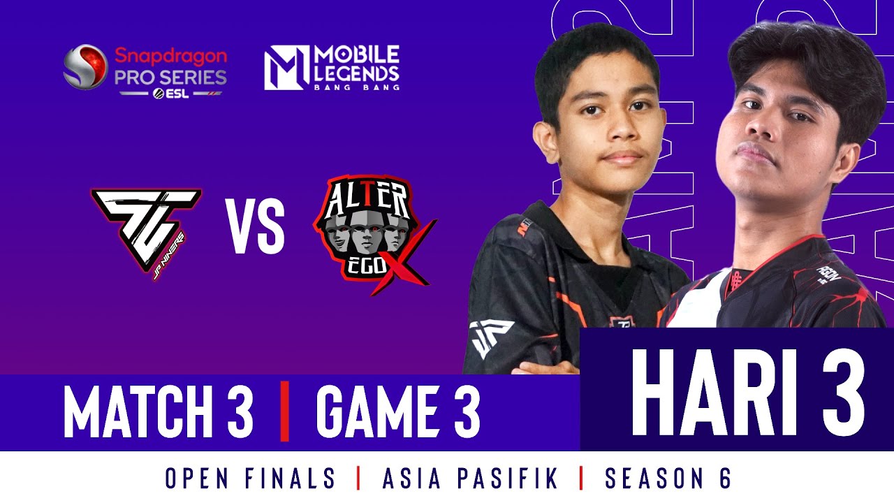 JP Niners VS Alter Ego X | SPS Mobile Open Final | MLBB | S6 Hari 3 ...