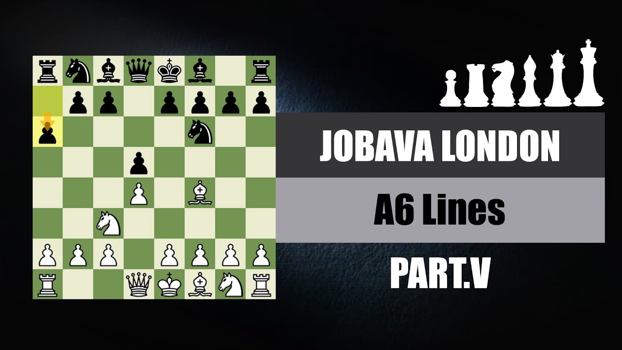Jobava London System | Part 5: a6 Lines - YouTube