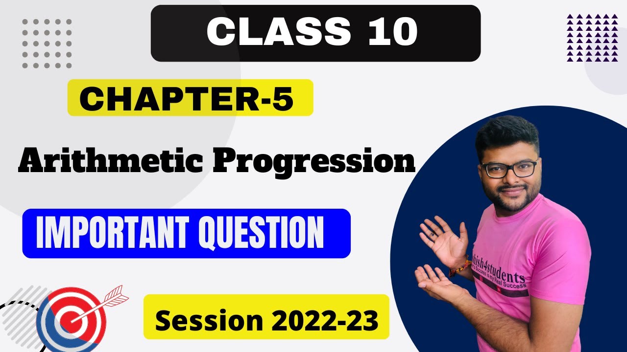 Chapter-5 Arithmetic Progression I Class 10 Important Questions I ...