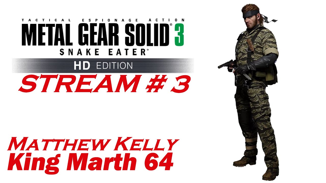 Metal Gear Solid 3: Snake Eater - HD Edition Stream #3 (MGS HD ...