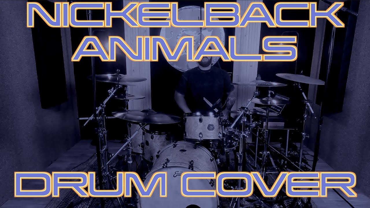 NICKELBACK - ANIMALS - DRUM COVER - YouTube
