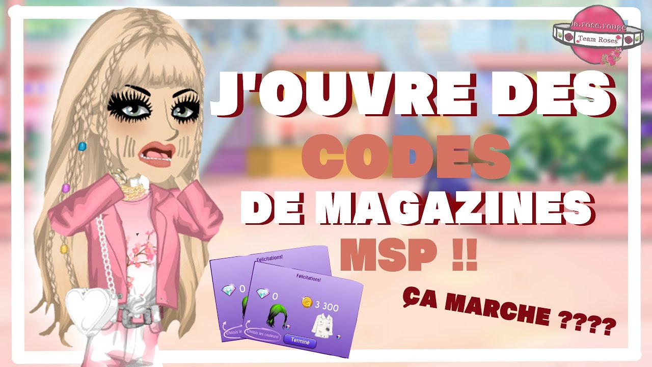 🌹- Comment avoir des codes de magazines MSP ? + *CLAIMING MSP CODE ...