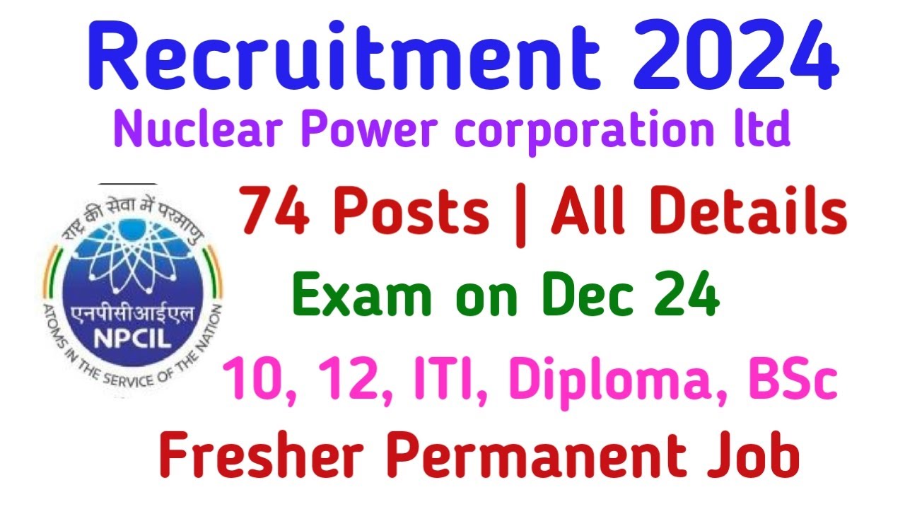 NPCIL NAPS Recruitment 2024 | All Details | Apply Now! - YouTube