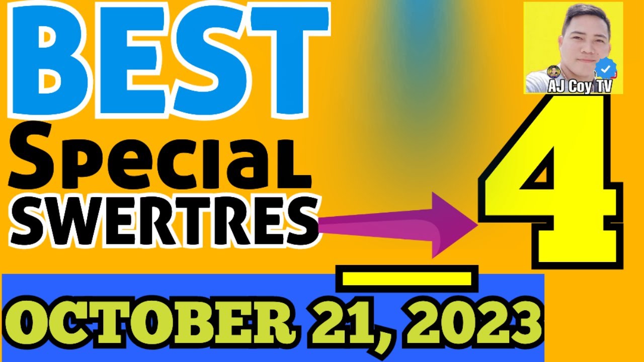 BEST NUMBER SPECIAL TODAY PROBABLES ONLY ALLDRAWS OCT. 21,2023|AJCOYTV ...
