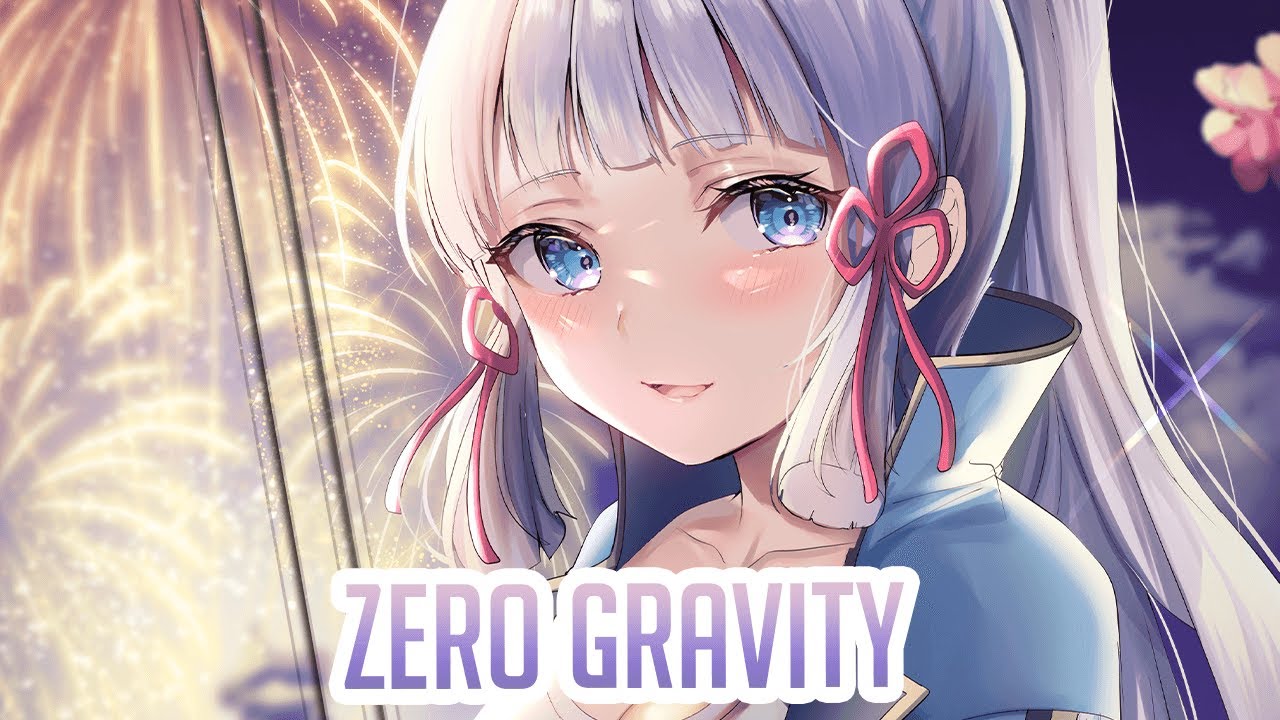 Nightcore - Zero Gravity - YouTube