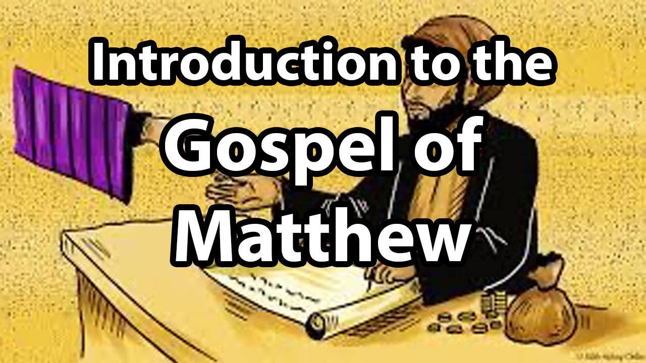 Introduction to the Gospel of Matthew - YouTube