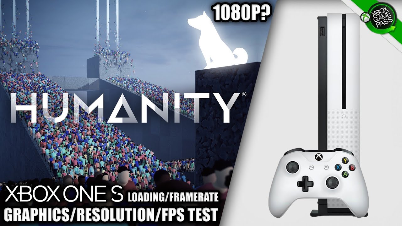 Humanity - Xbox One Gameplay + FPS Test - YouTube