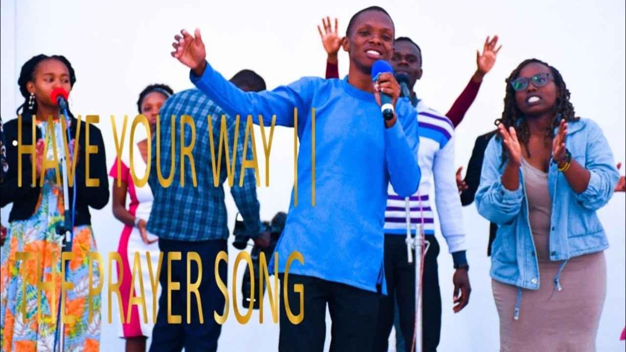 MAX MUTUGI - HAVE YOUR WAY (THE PRAYER SONG) Trailer - YouTube