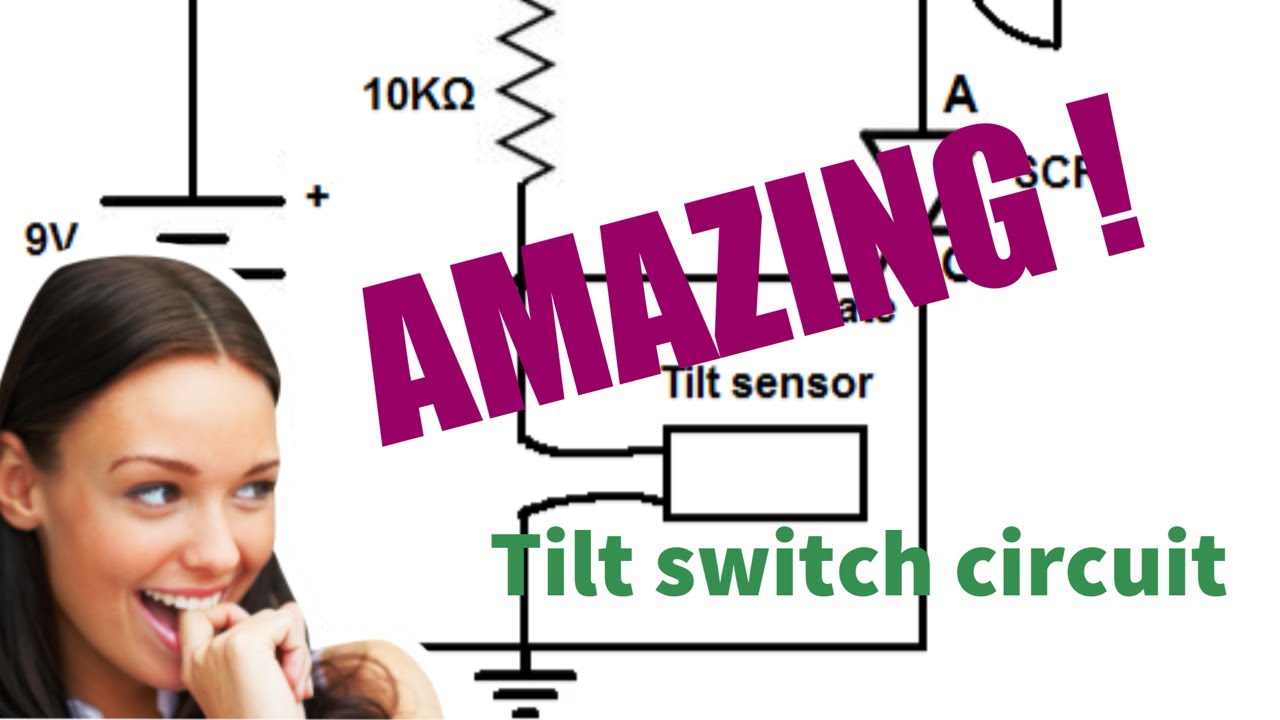 Amazing Tilt Switch Circuit - YouTube
