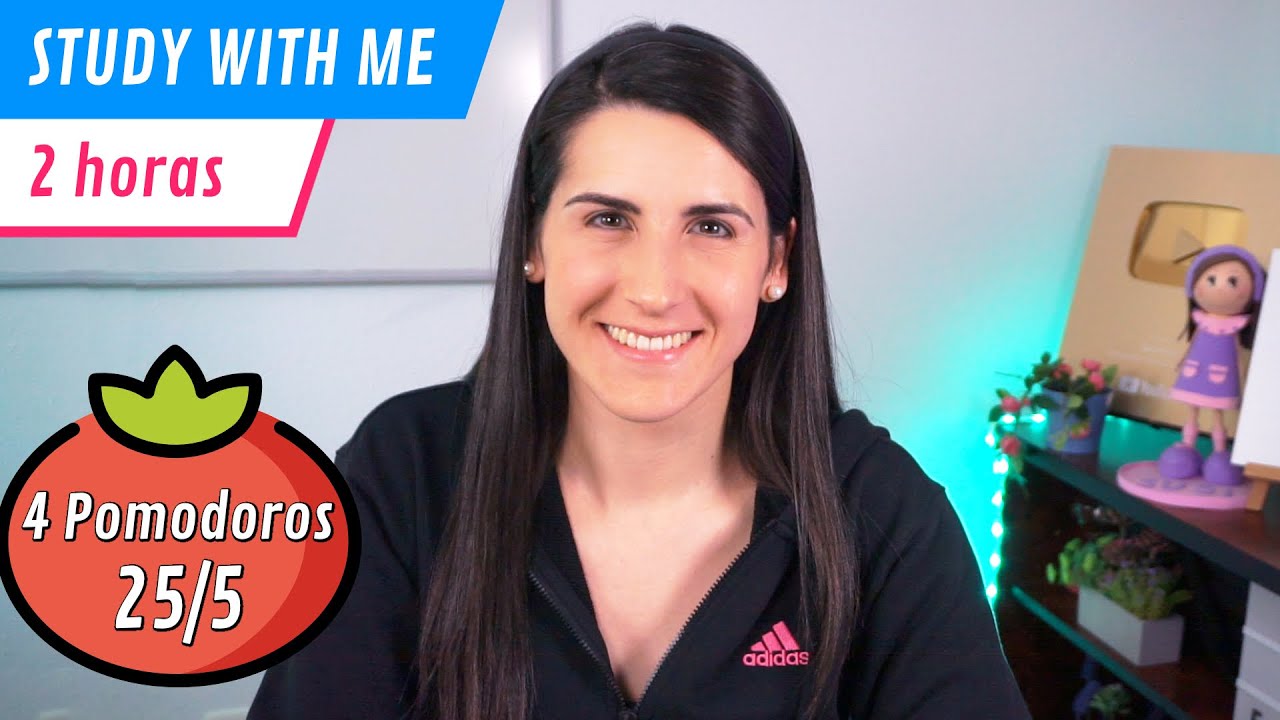 ESTUDIA CON SUSI PROFE (2 H) 📚 4 Pomodoros 25/5 📕 STUDY WITH ME 5-3 ...