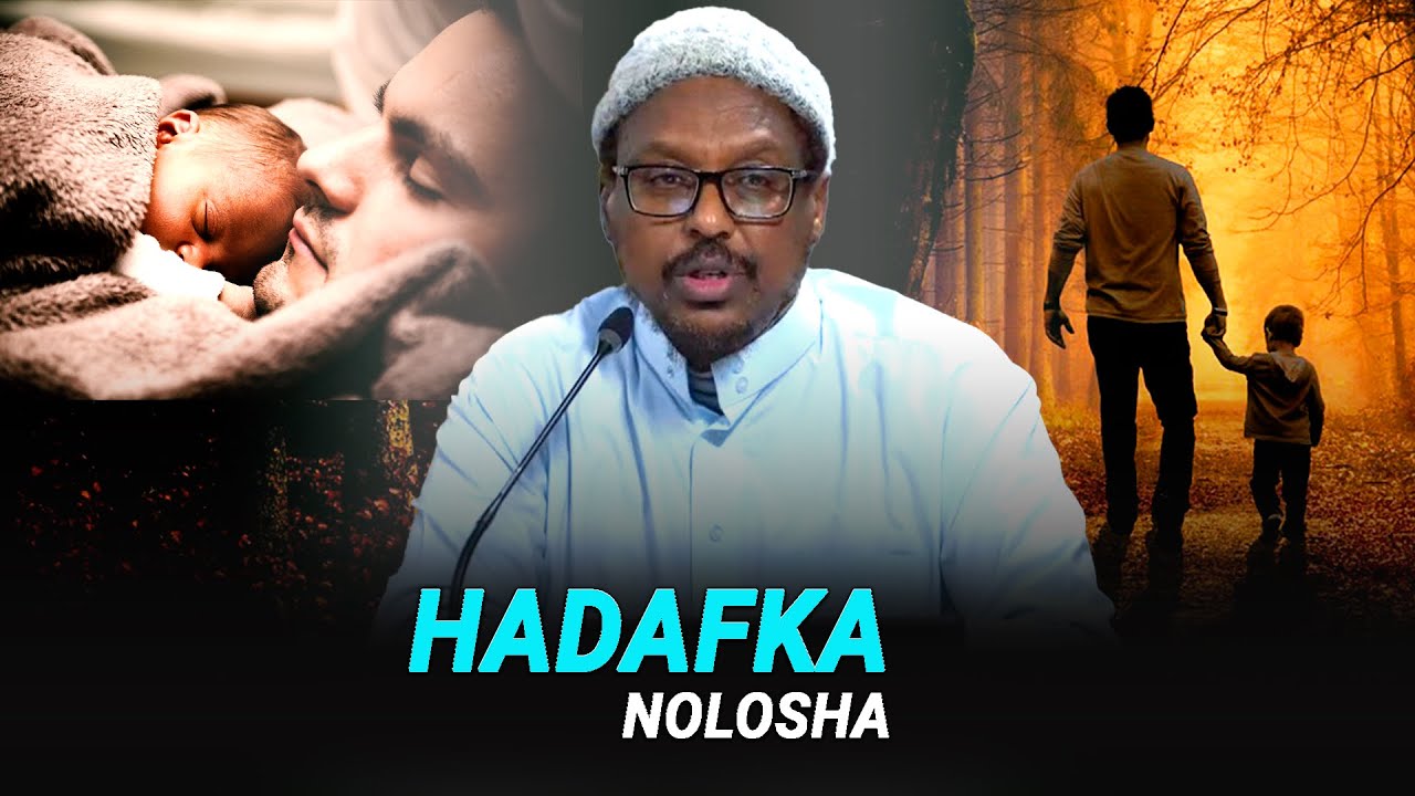 Hadafka Nolosha Sheekh Mustafe 🎯🏹 - YouTube