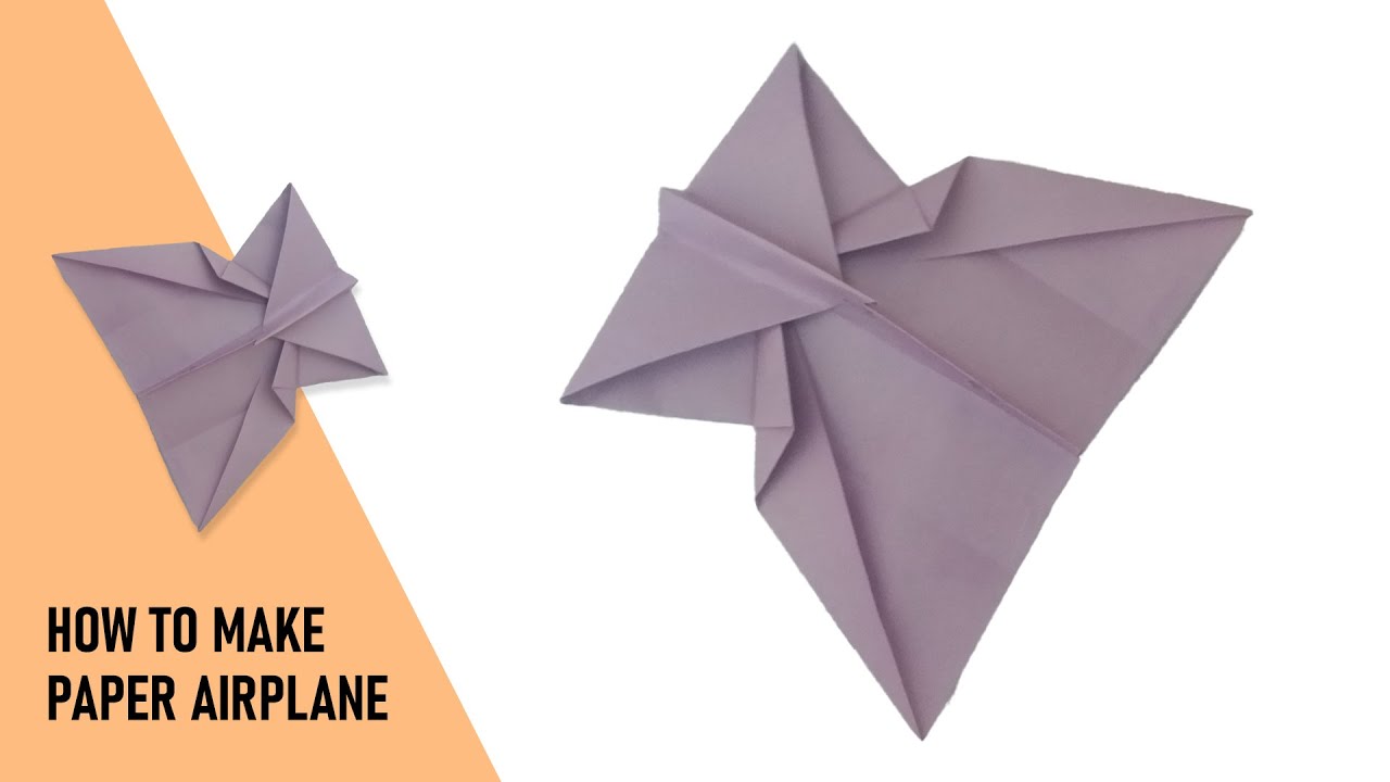 Paper Airplane: Learn How To Make Paper Plane That Flies 300 Feet ...