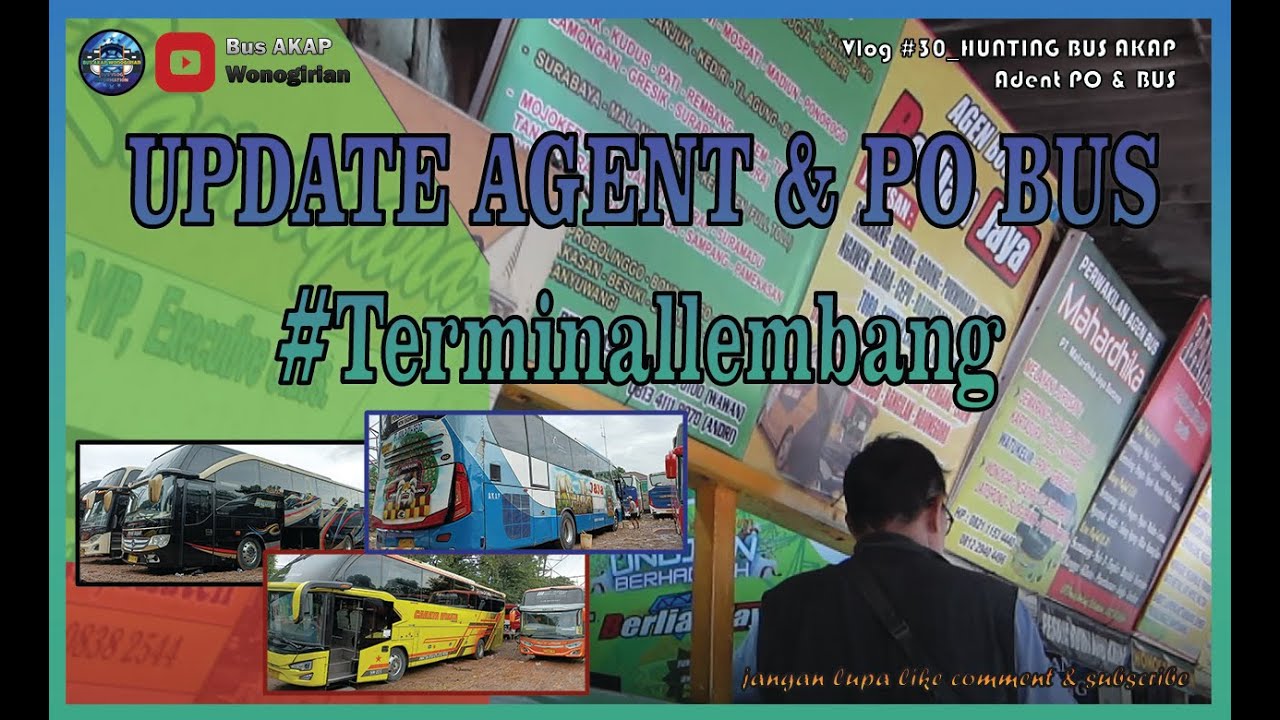 Vlog#30 Update BUS & Loket PO BUS Terminal Lembang !!!.. Menghadapi ...