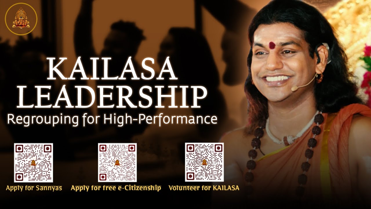 KAILASA Leadership: Regrouping For Higher Purpose || 07th May 2023 ...