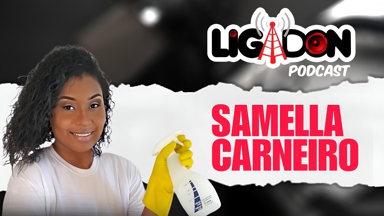 Ligadon Podcast #28 - Samella Carneiro - YouTube