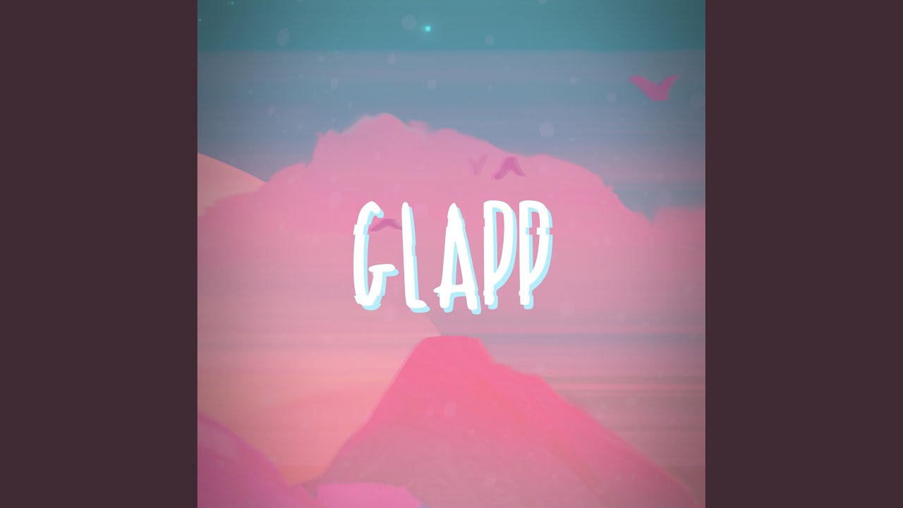 Glapp - YouTube