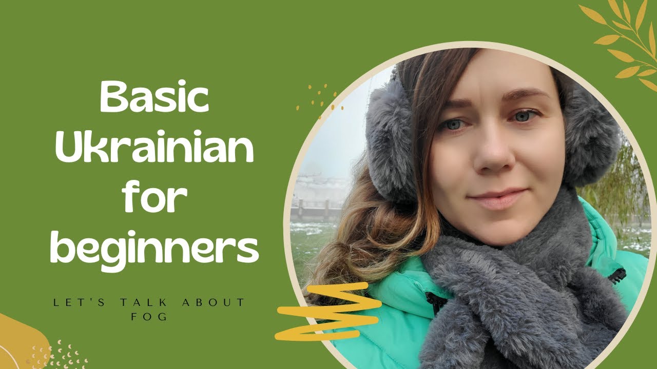 Basic Ukrainian for beginners - YouTube