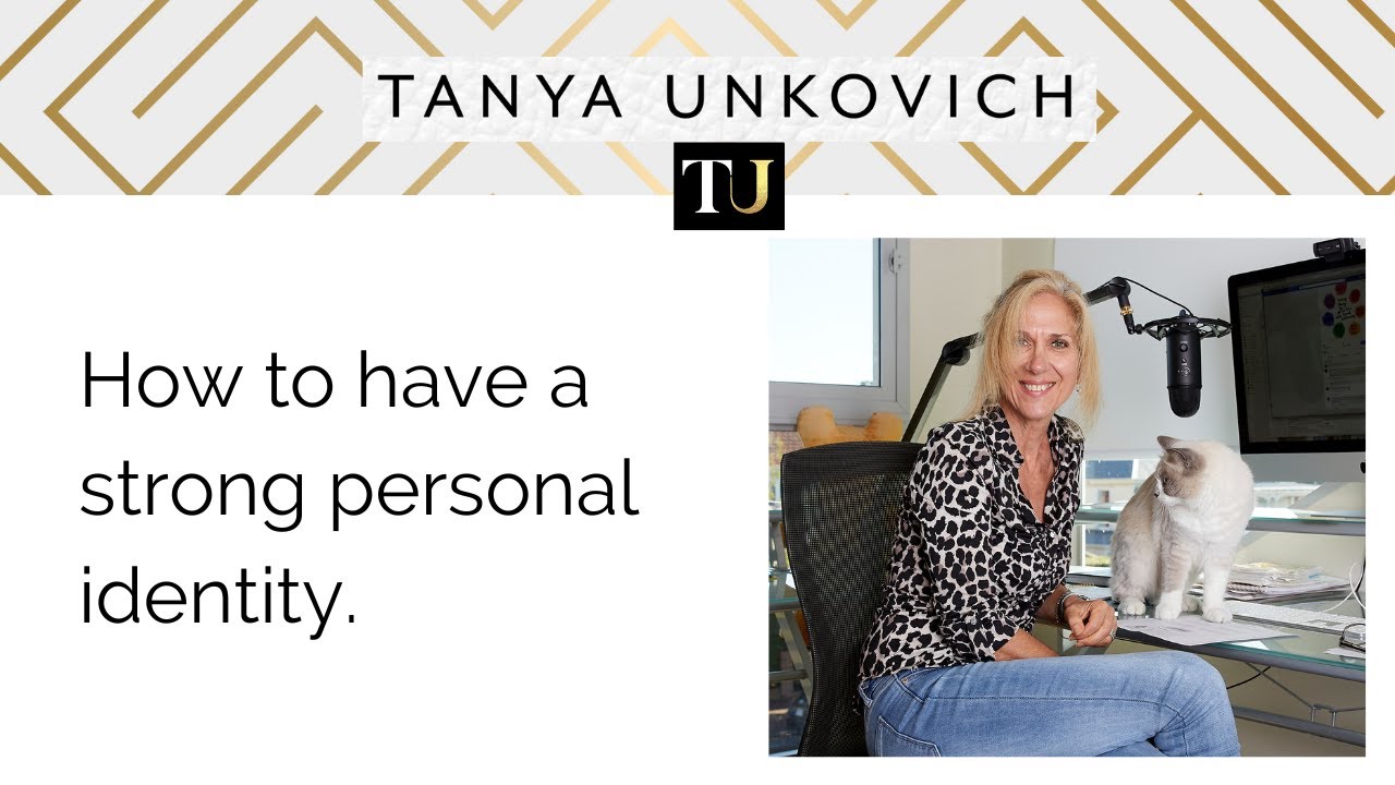 How to have a strong personal identity. - YouTube