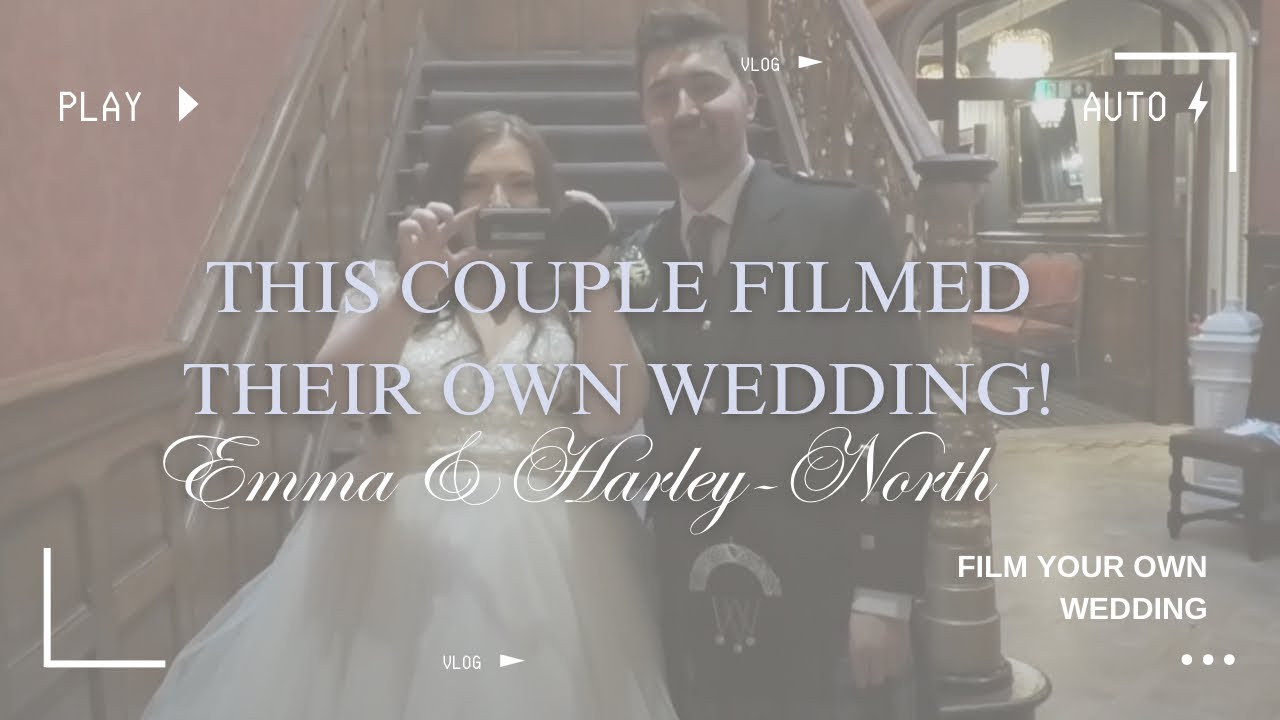 Film It Yourself Wedding Video | Emma & Harley-North | Modern Camcorder ...