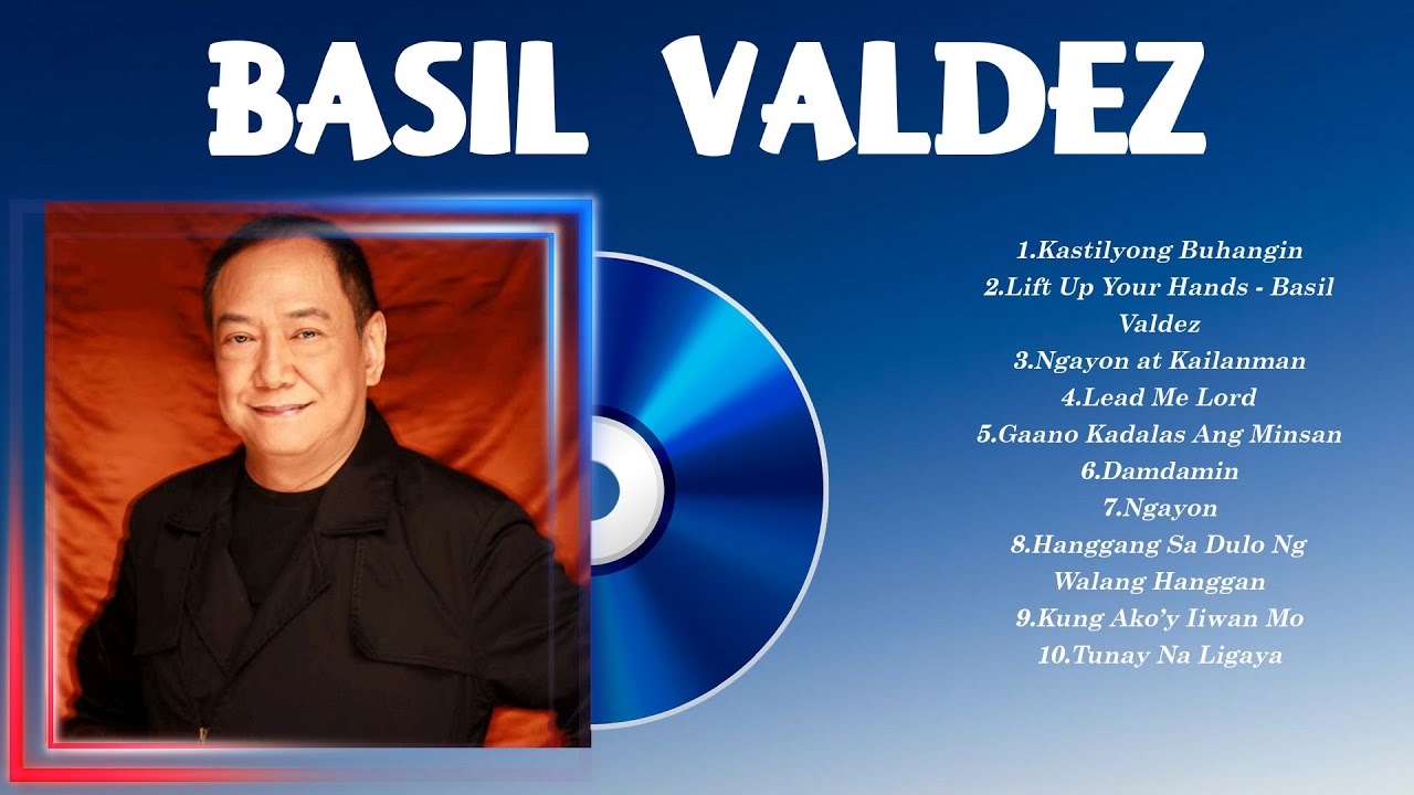 Basil Valdez 🌈 Basil Valdez Best Songs 🌈 Basil Valdez Top Hits 🌈 Basil ...