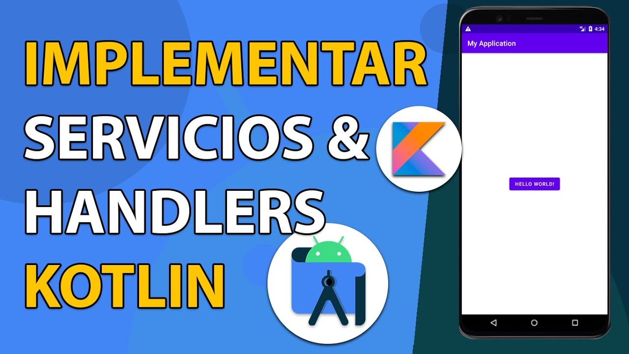 Como IMPLEMENTAR SERVICIOS & HANDLERS en tu APP 📱 en ANDROID SUDIO 👌UTILIZANDO KOTLIN 😍 EJEMPLO ...