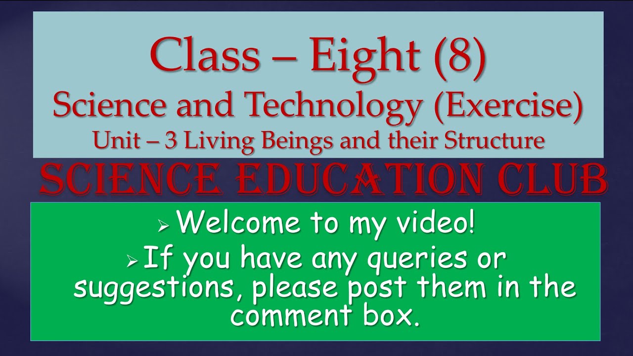 Class 8 Science and Technology Unit 3 Living beings and their structure ...