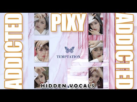 PIXY - Addicted | Hidden Vocals - YouTube