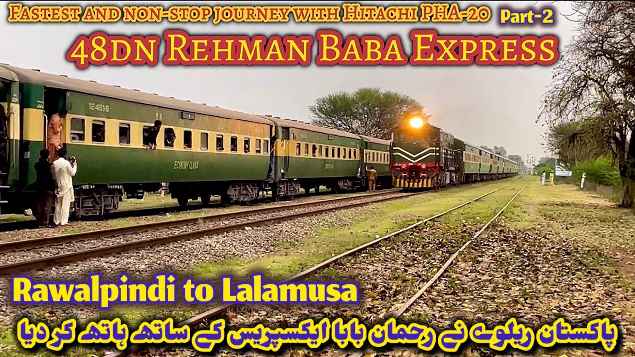 Rawalpindi to Lalamusa nonstop train journey of 48dn Rehman baba express | Part-2 - YouTube