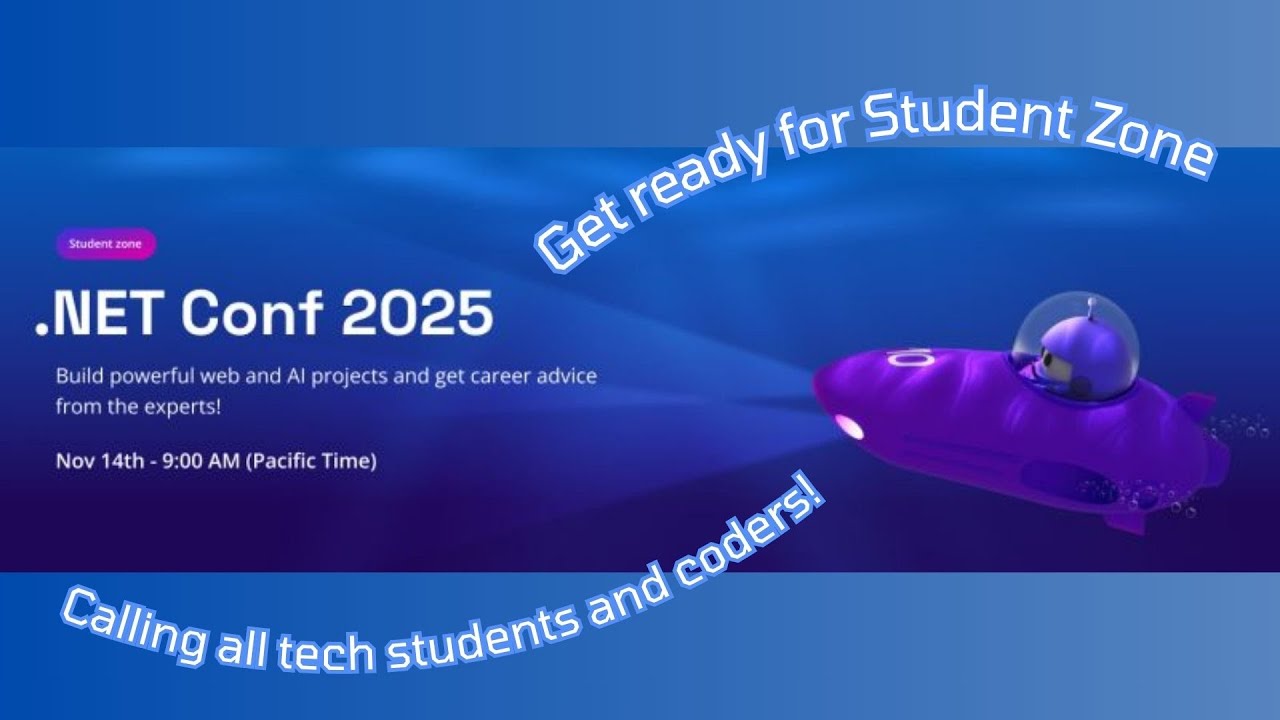 Calling All Tech Students & Coders: Join .NET Conference Student Zone ...