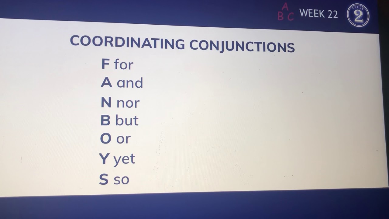 Classical Conversations -Cycle 2 Week 22 -English Grammar -Coordinating ...