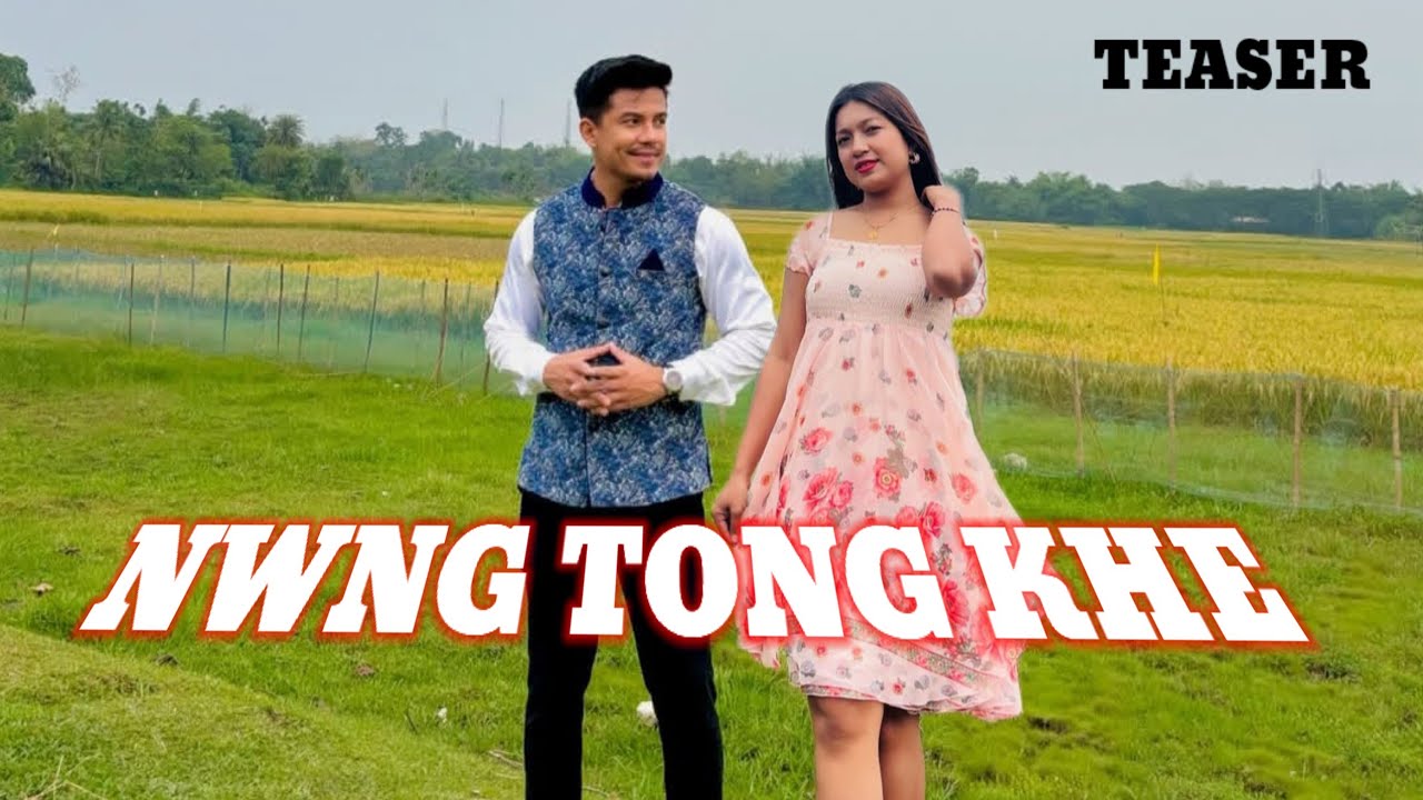 Nwng tong khe || sarah & mithun || Teaser || official kaubru music ...