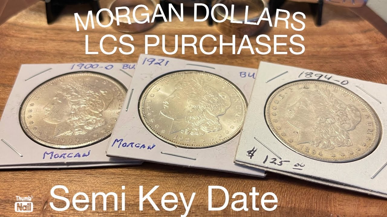 Morgan Silver Dollar LCS Purchases! Semi Key date!!! #silver # ...