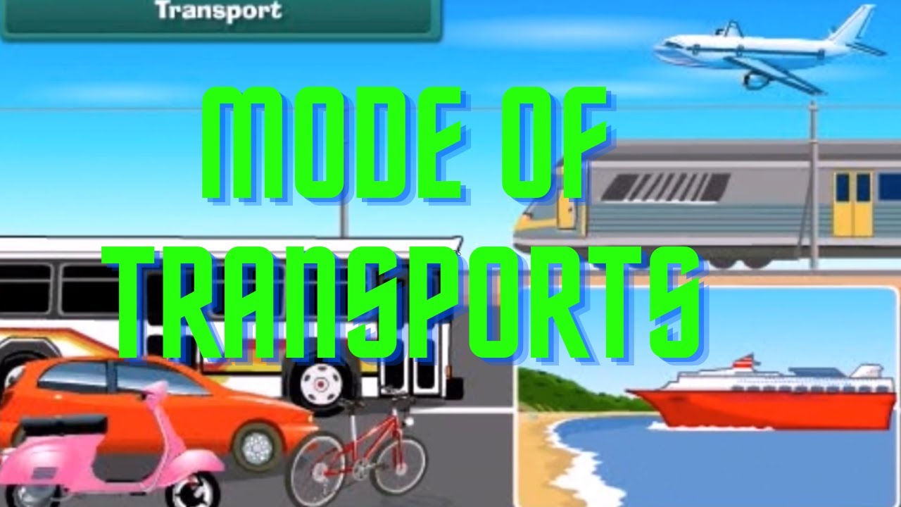Fasten Your Seatbelt ! Modes of Transport Animated Course for Kids is ...