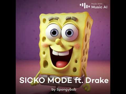 Sicko mode by SpongeBob - YouTube