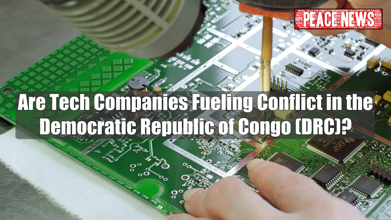 Are Tech Companies Fueling Conflict in the DRC? - YouTube