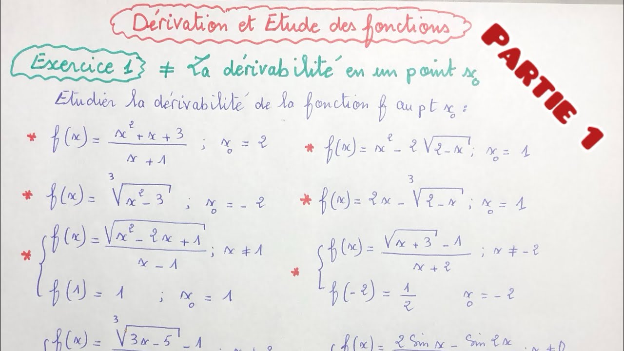 La dérivabilité et étude des fonctions: exe 1/ la dérivabilité en un ...