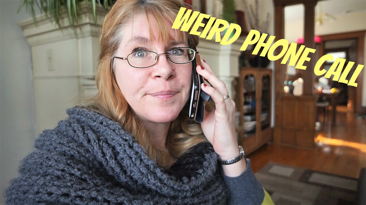 A VERY STRANGE PHONE CALL! Day 031 (01/31/17) - YouTube