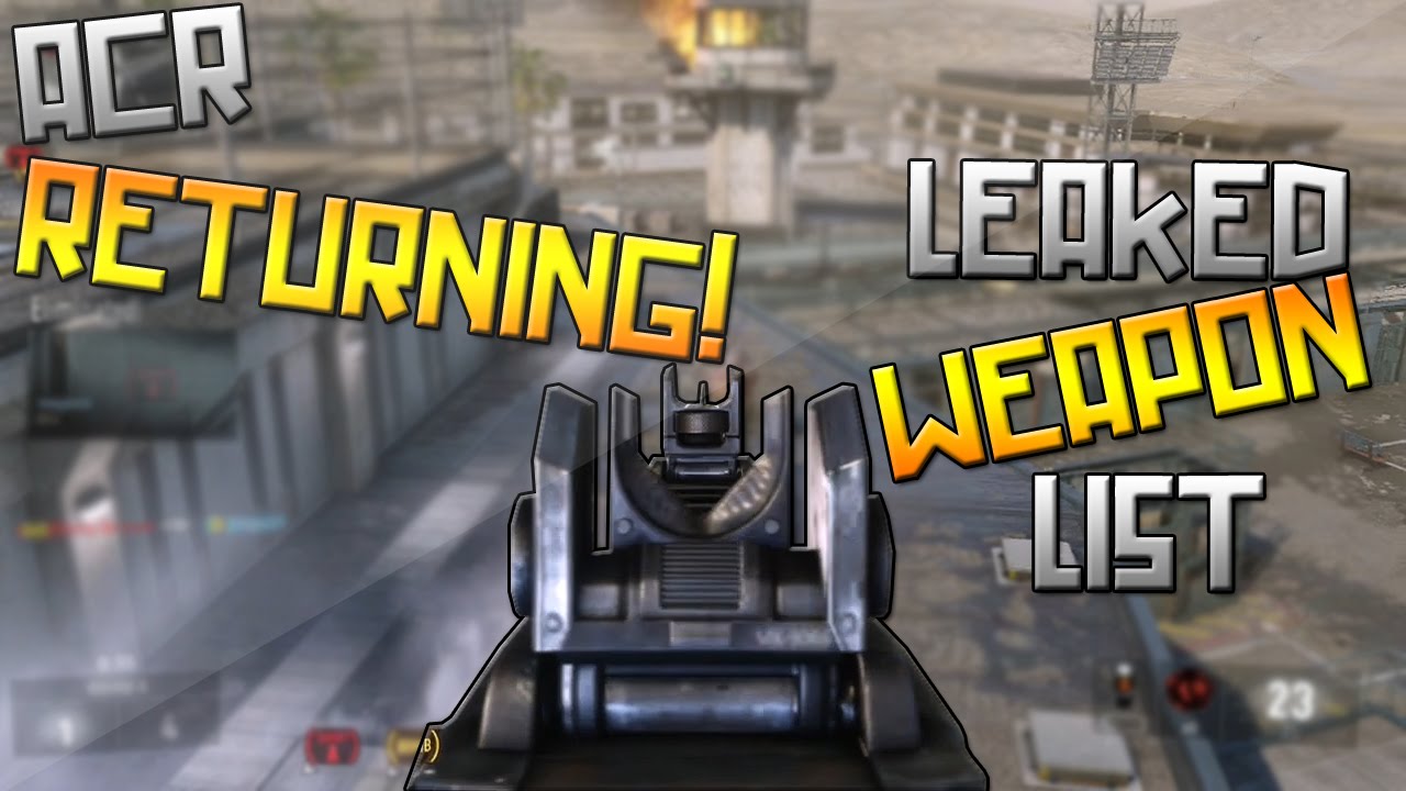ACR RETURNING TO BO3?!?! + BLACK OPS 3 LEAKED ASSAULT RIFLES! - YouTube