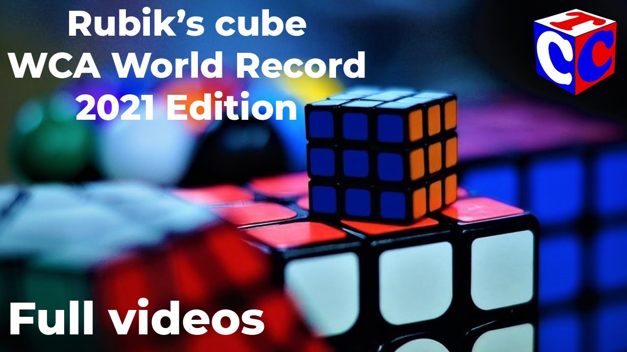 Rubik's cube World Record 2021 Edition | Cubing | Cool the cube | - YouTube