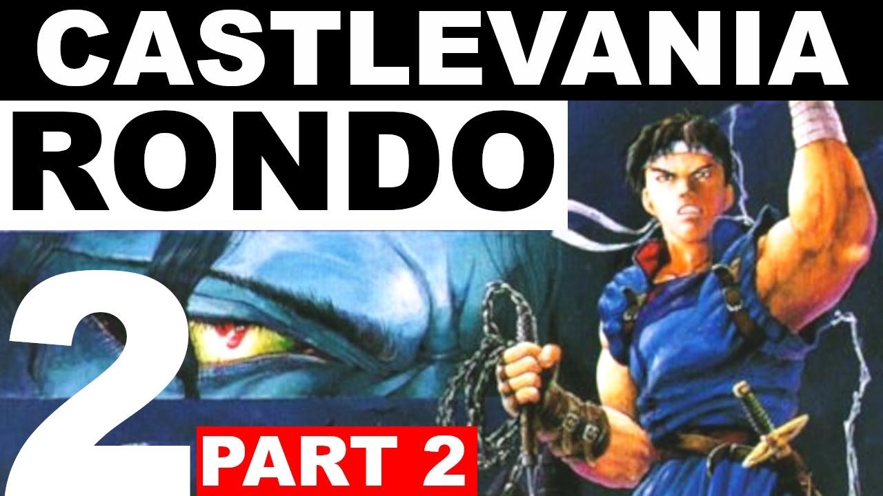 CASTLEVANIA RONDO OF BLOOD [PC ENGINE] GRIM REAPER! (Stage 4 And 5 ...
