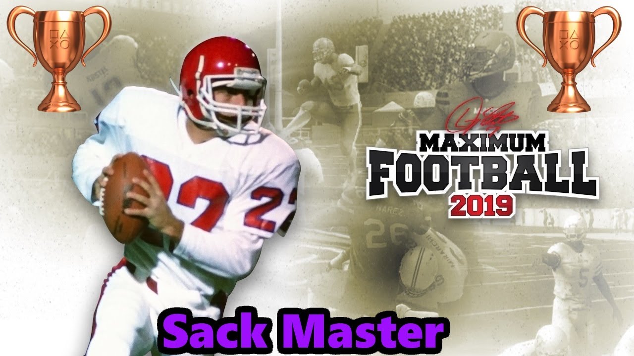 Maximum Football- Sack Master Trophy/Achievement - YouTube