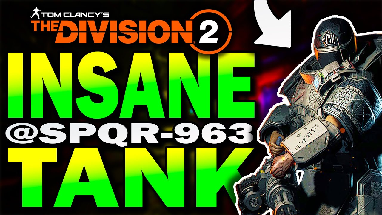 BEST tank BUILD and SUPPORT!...The Division 2 BUILD - YouTube