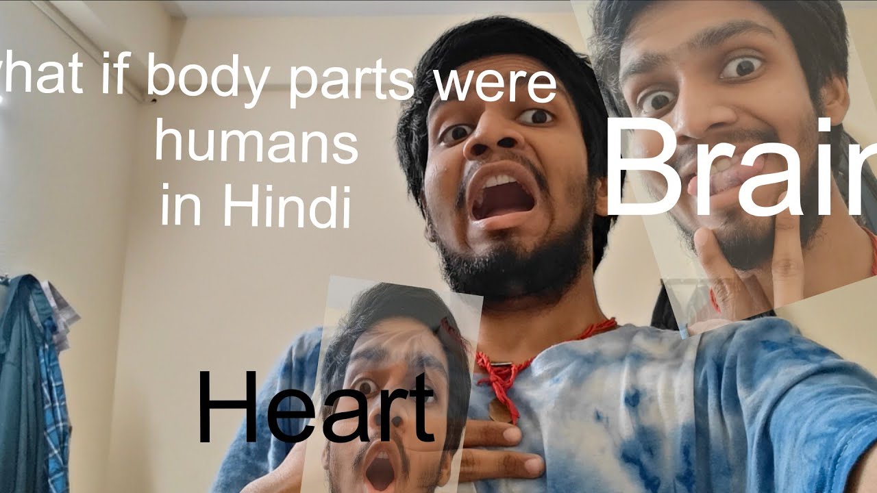 👉 If Body Parts Were Humans 😂 (In Hindi) | Relatable Comedy Skit - YouTube