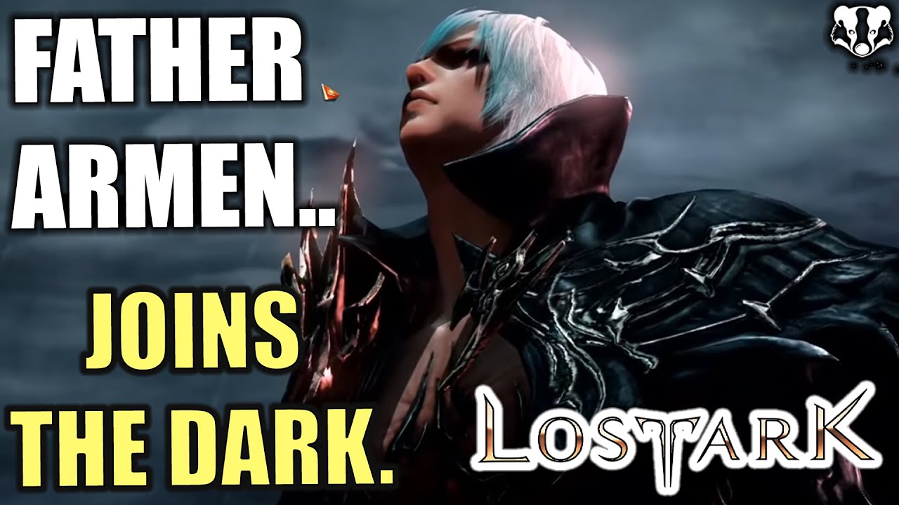 WHEN FATHER ARMEN JOINED THE DARK SIDE.. LOST ARK STORY CLIPS - YouTube