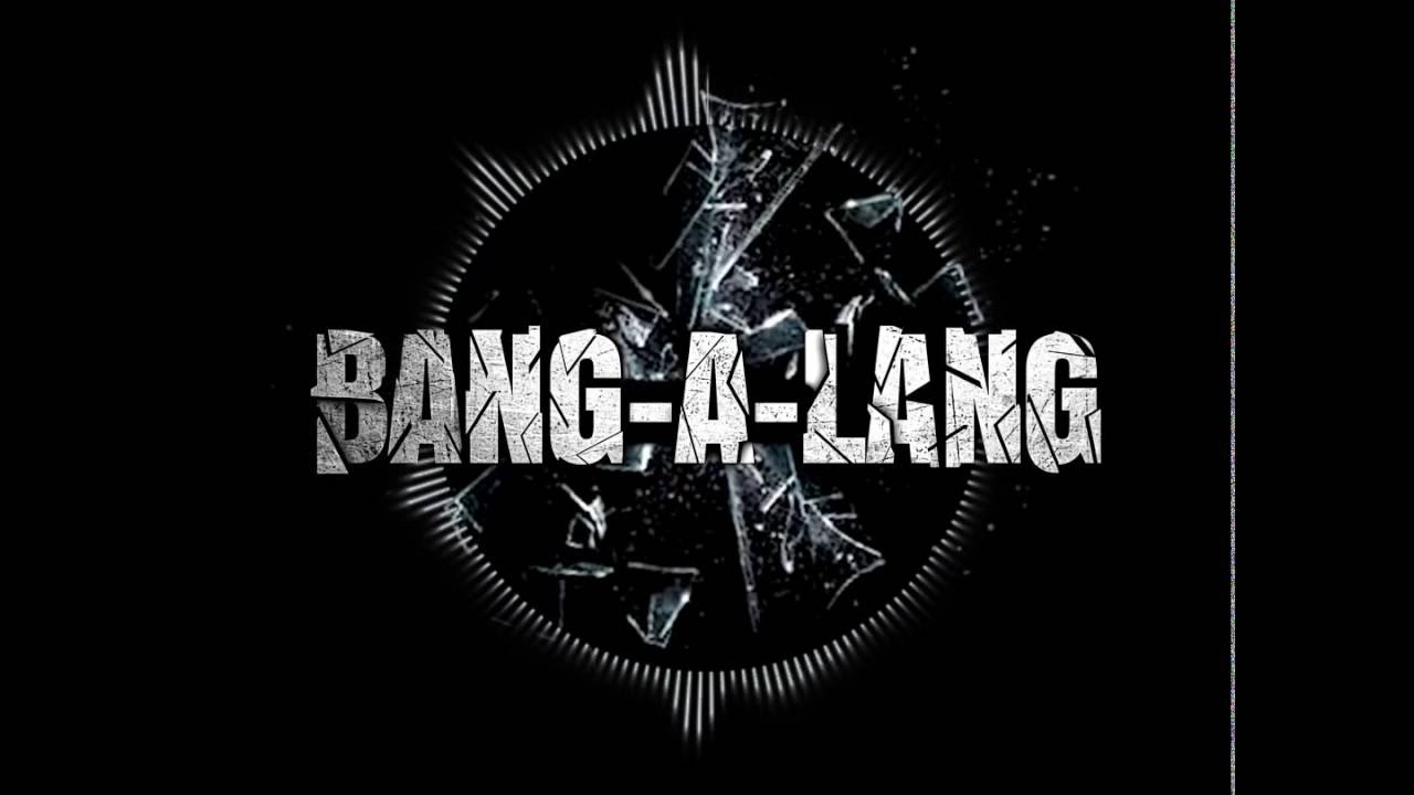 BANG-A-LANG! hit single "ALL DAY!" - YouTube