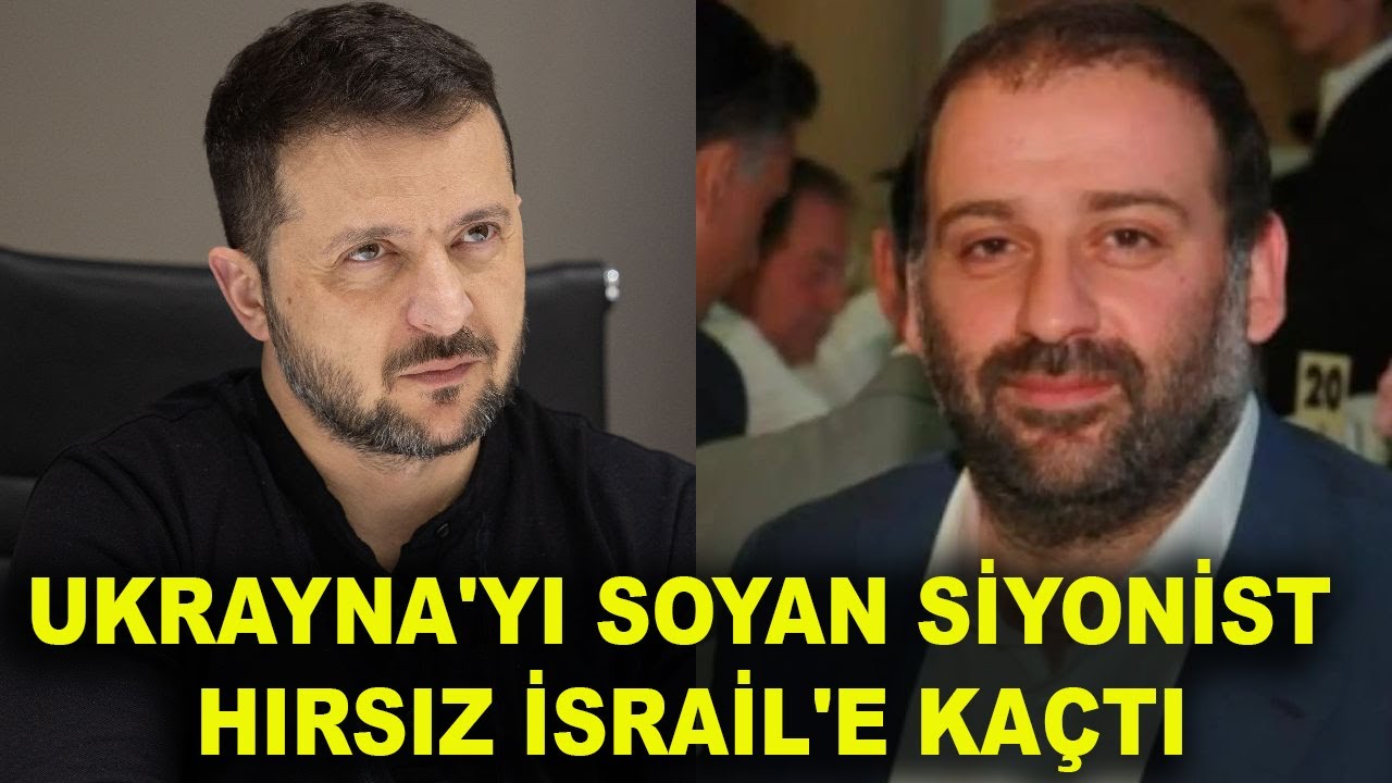 UKRAYNA'YI SOYAN SİYONİST HIRSIZ İSRAİL'E KAÇTI - YouTube