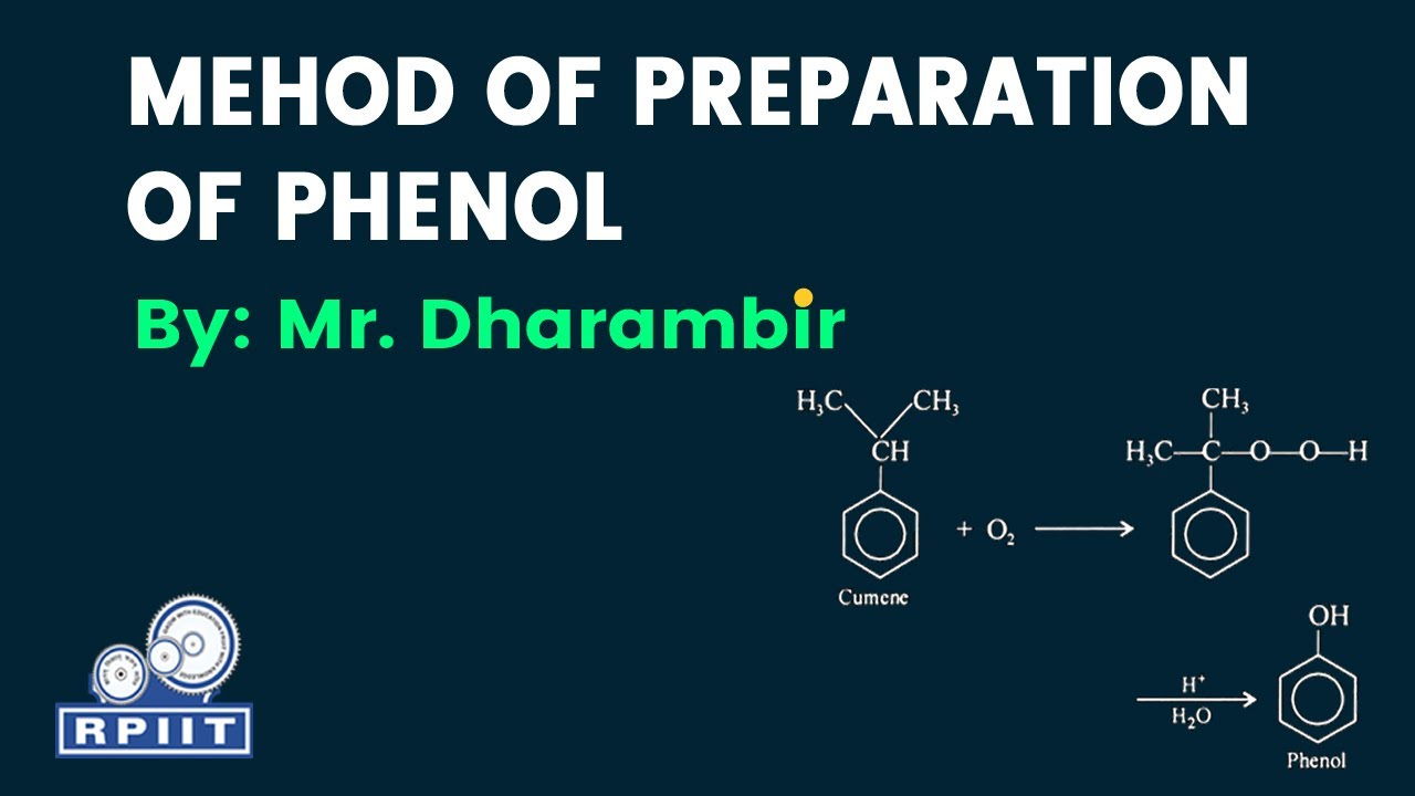 Method of preparation of phenol by Mr. Dharambir | Pharmacy Department ...