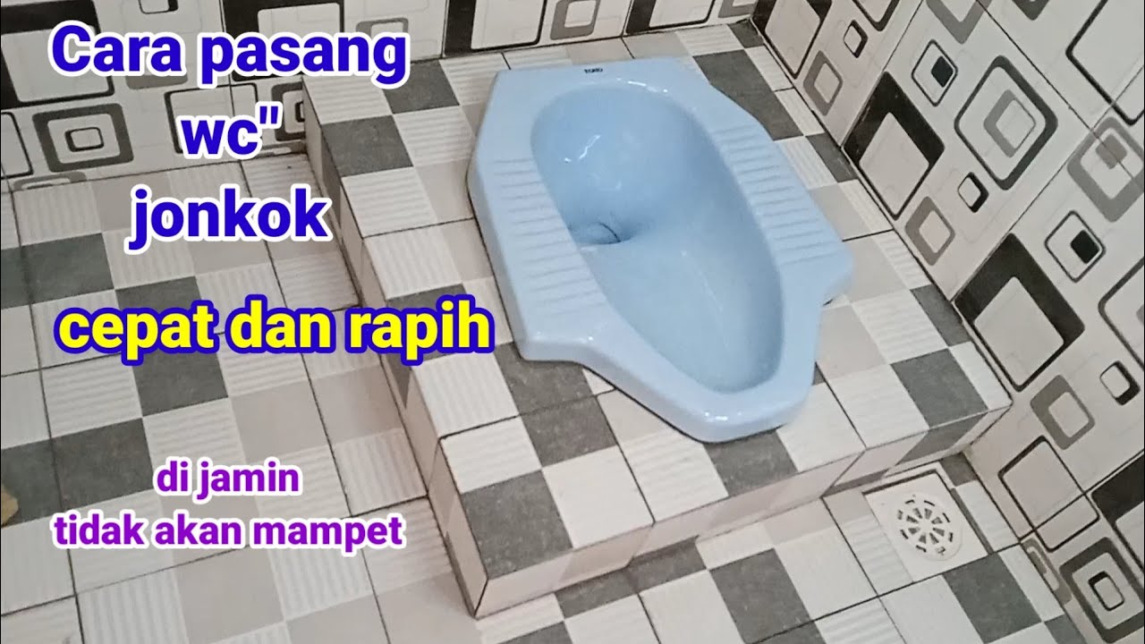 cara pasang WC jongkok rapih dan bersih - YouTube