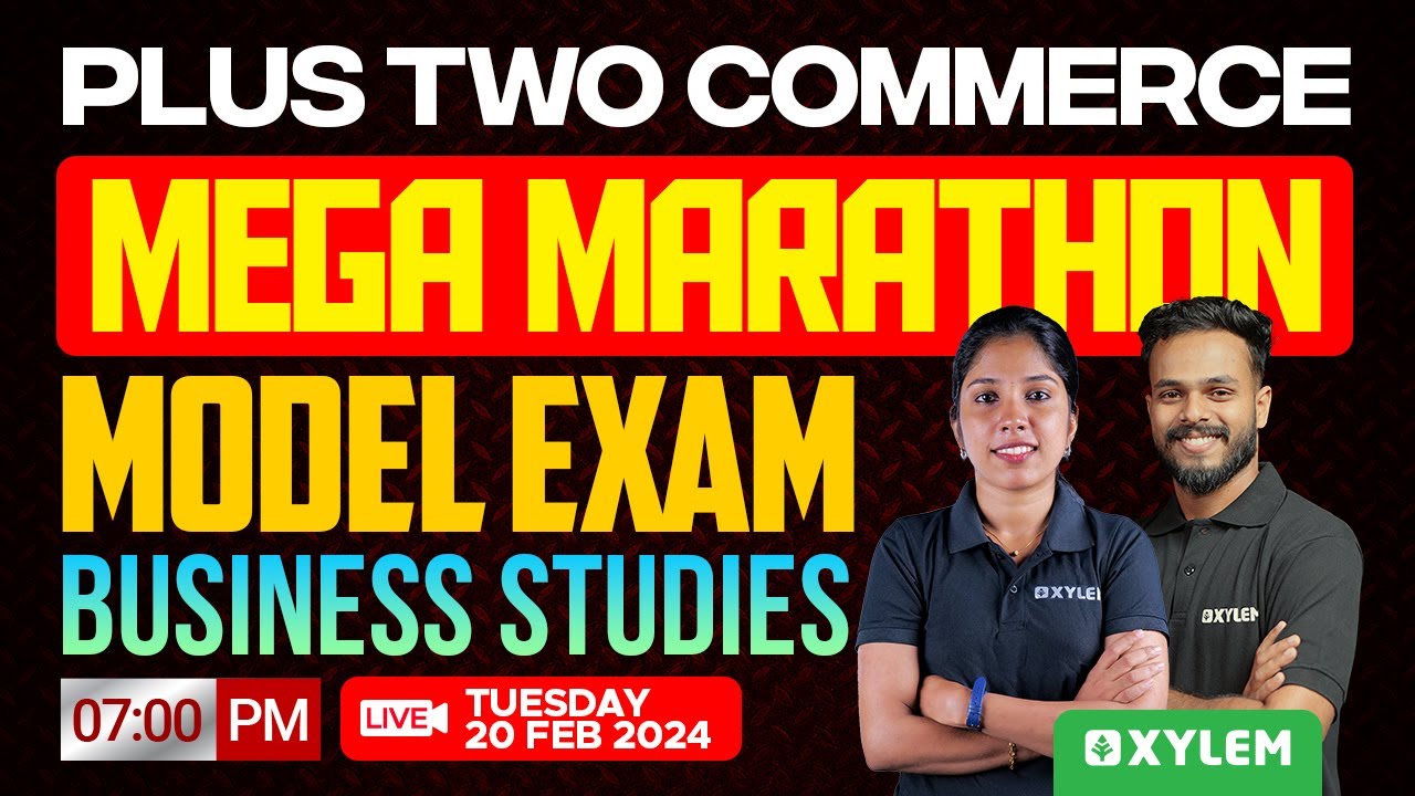 Plus Two Business Studies - Model Exam | Mega Marathon | Xylem Plus Two ...